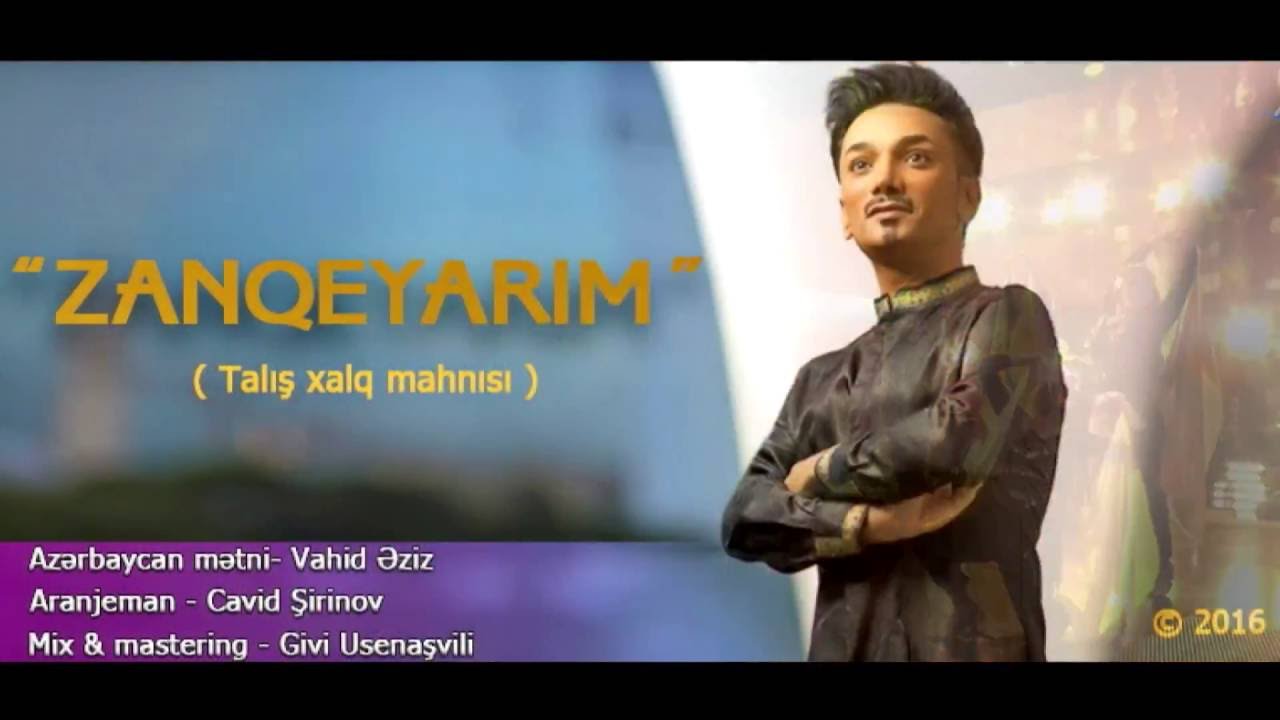Faiq Ağayev — Zanqeyarım | (2016) - YouTube