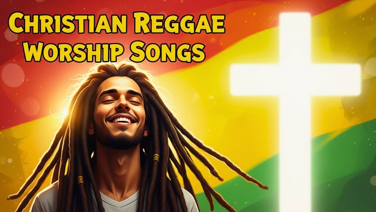 Christian Gospel Reggae Praise Mix 2025 | Inspiring Worship Playlist to ...