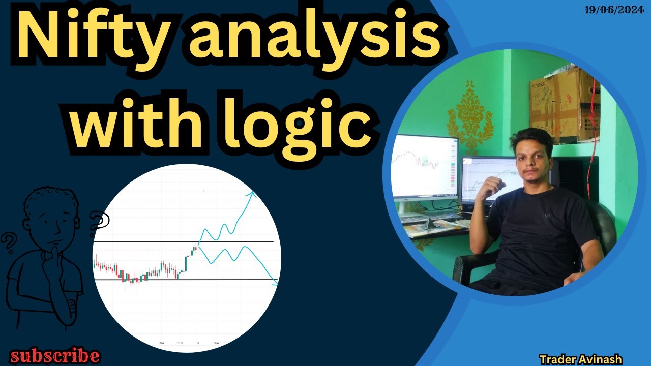 Nifty analysis with logic / nifty analysis for 19 jun / how to trade in ...