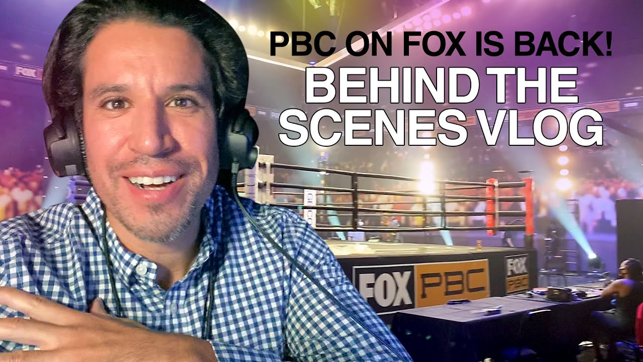 BACK ON PBC ON FOX! BEHIND THE SCENES OF OUR FIRST LA SHOW! - BOXING ...
