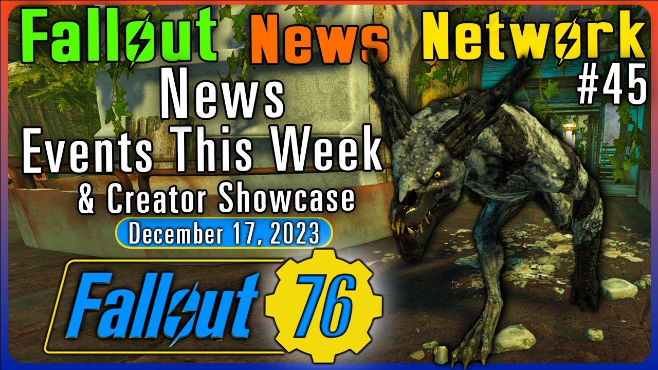 Fallout 76 Latest News, Events, and Creator Showcase For This Week ...
