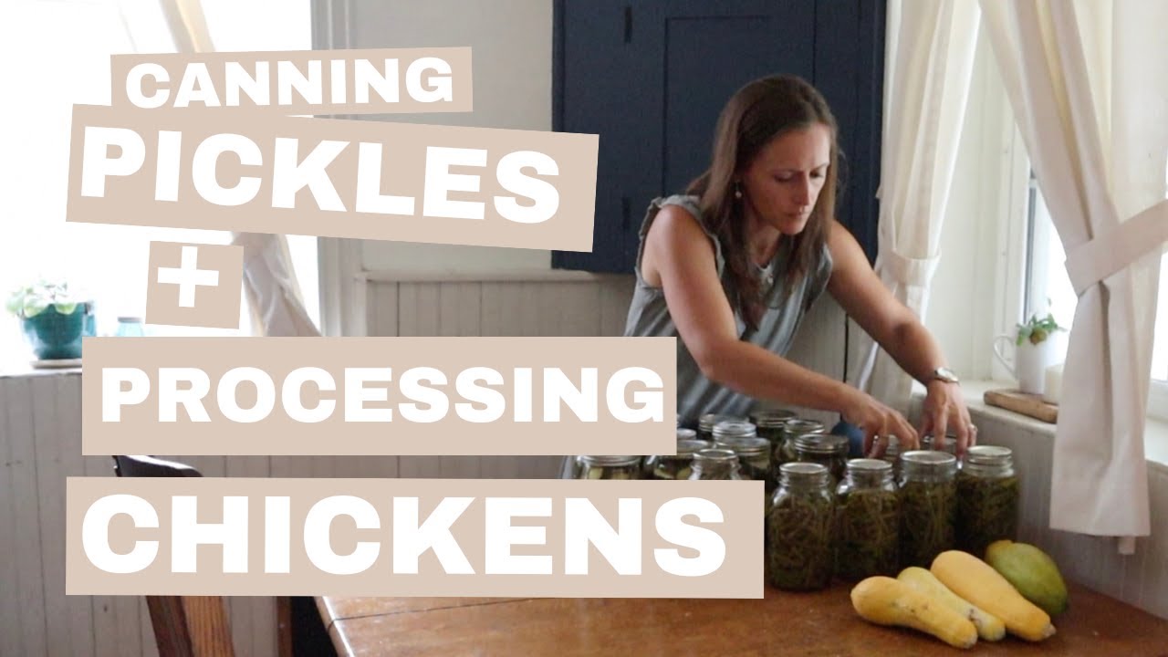 Teaching Kids Self-Sufficiency Skills | Processing Chickens + Canning ...