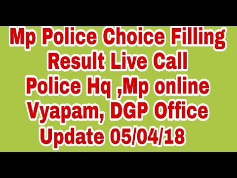 Mp Police Constable Choice Filling Result Live Call Police Hq Vyapam ...