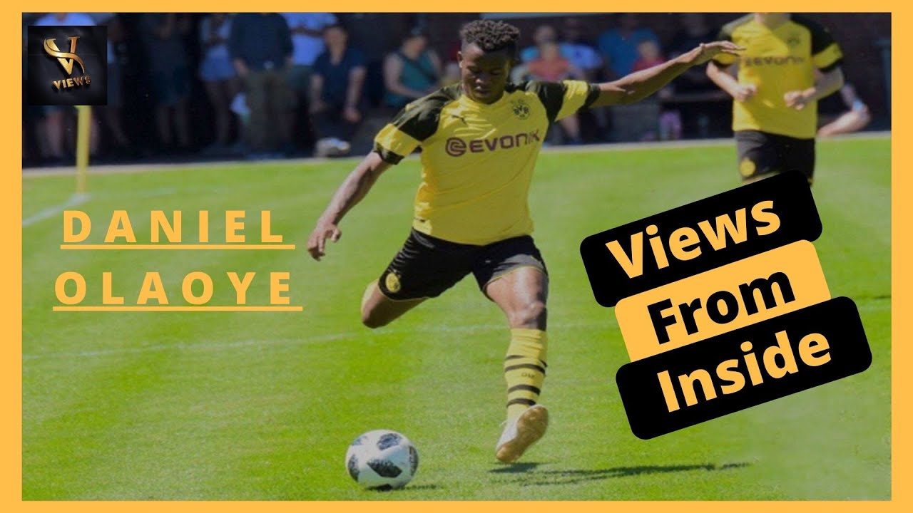PLAYING FOR DORTMUND | HARD WORK & MENTALITY | DANIEL OLAOYE - YouTube