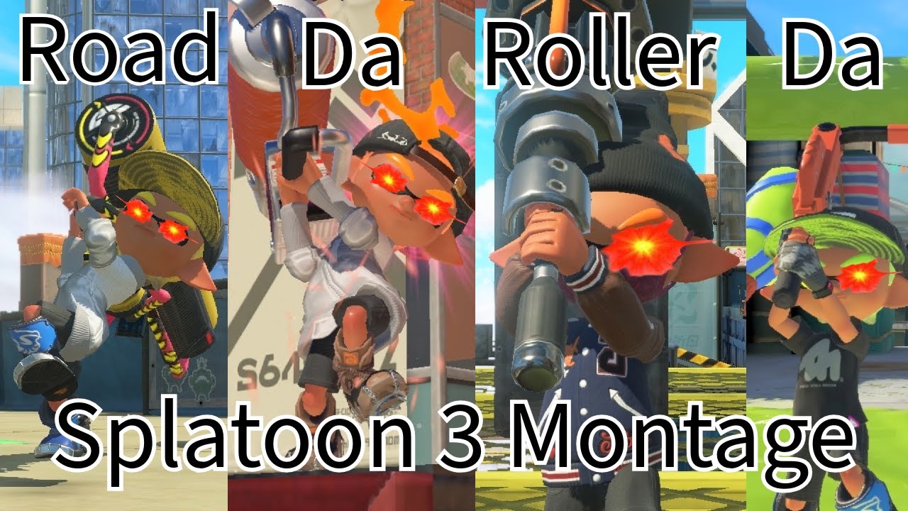 ROAD DA ROLLA DA (Splatoon 3 Roller Montage) - YouTube