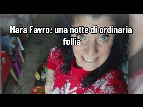 Mara Favro: una notte di ordinaria follia - YouTube