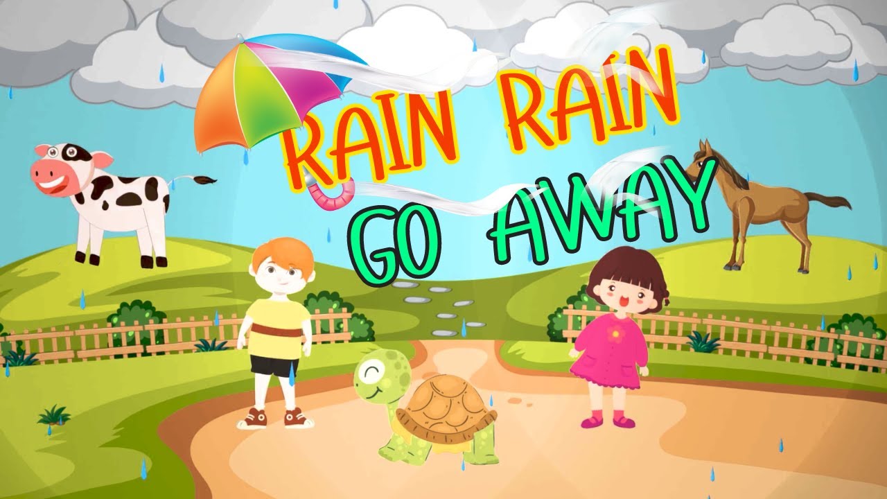 Rain Rain Go Away Poem for Kids | Fun Nursery Rhyme for Children - YouTube