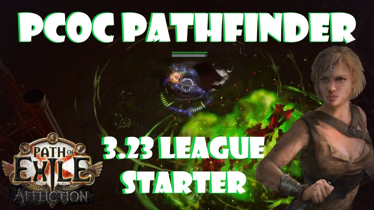 PCOC Pathfinder 3.23 League Starter (For Fast Leveling) - YouTube