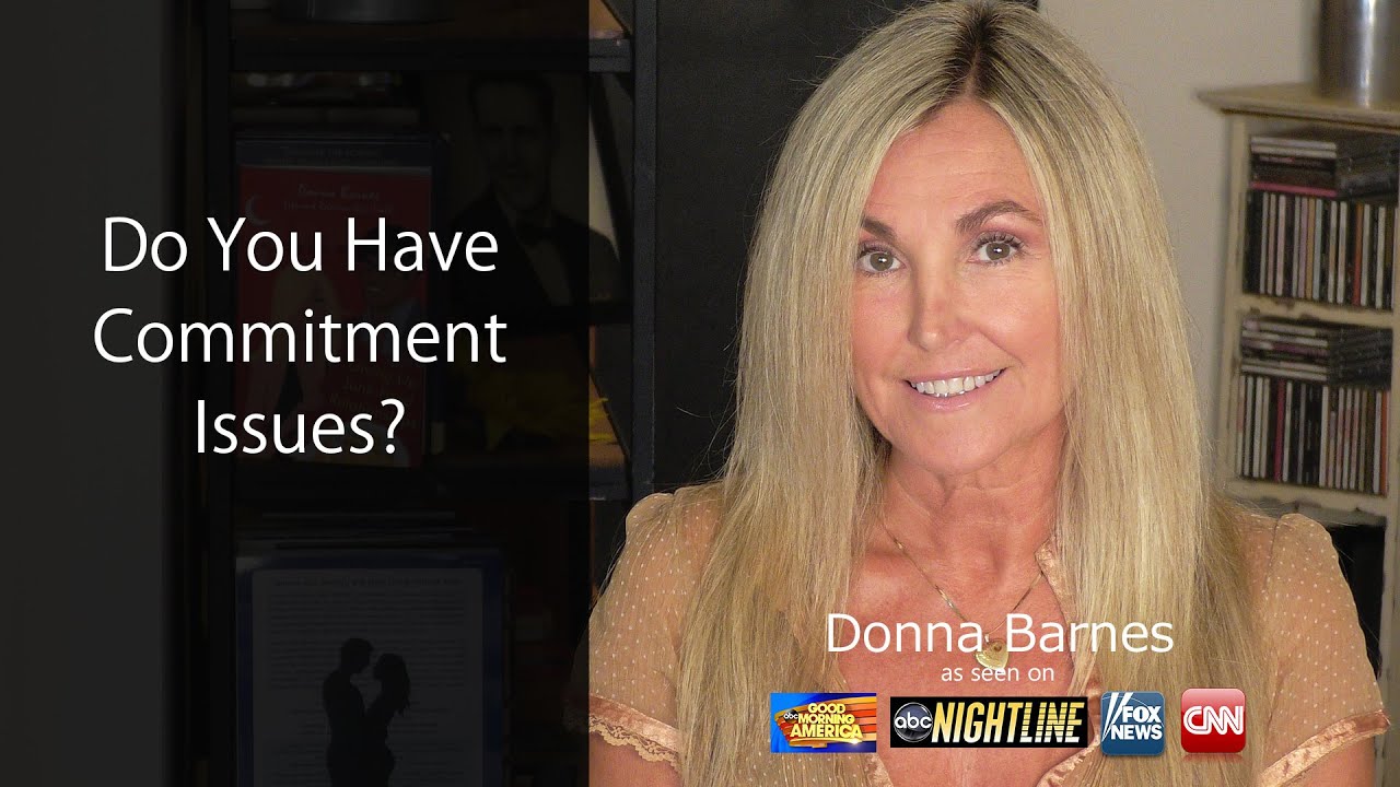 Do You Have Commitment Issues? - YouTube