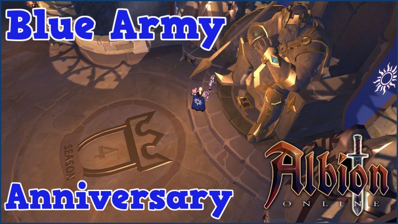 Albion Online I Blue Army Anniversary ( The Rise Of Greatness ) - YouTube