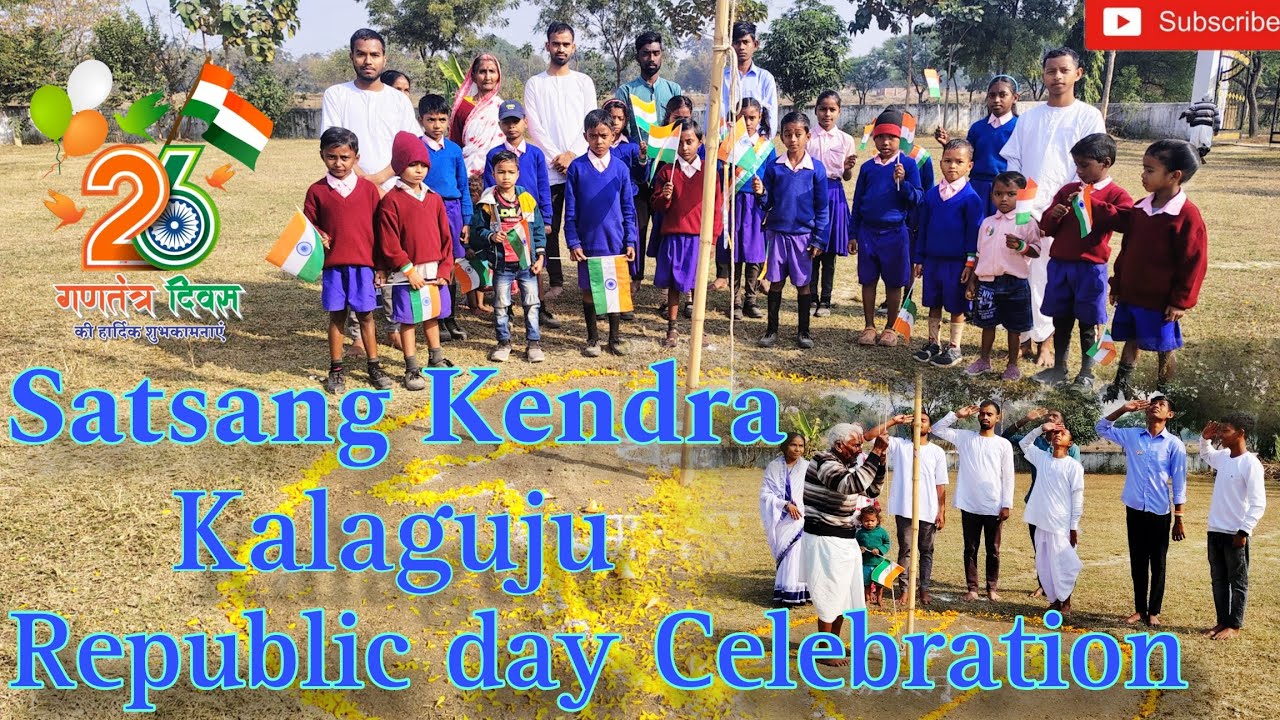 Satsang Kendra Kalaguju 76th Republic day celebration|Shree Shree ...