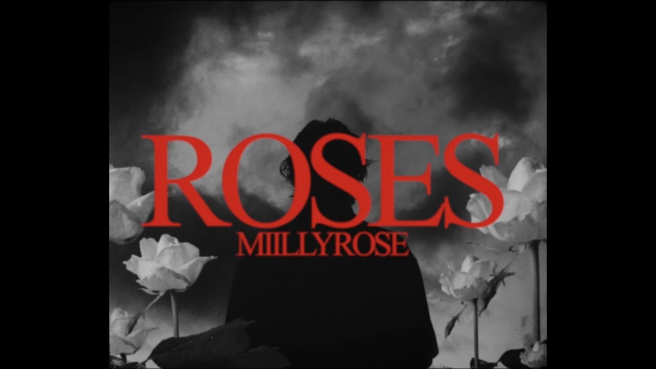 Miillyrose - Roses (Clip officiel) - YouTube
