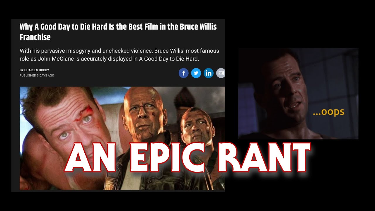The Article That Should Die Hard | AN EPIC RANT - YouTube