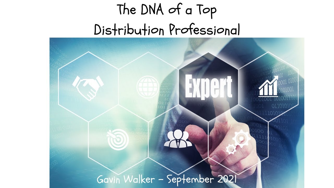 The DNA of a Top Distribution Professional - YouTube