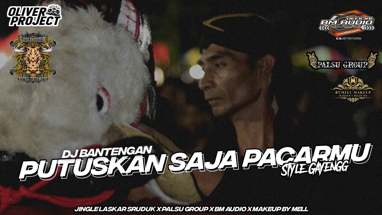 PUTUSKAN SAJA PACARMU || JINGLE LASKAR SRUDUK PUTRA TIRTOMOYO ...