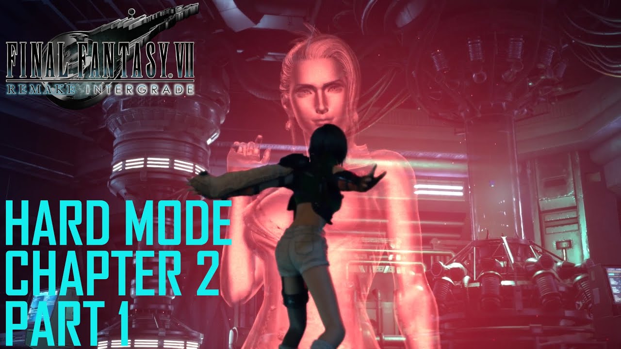 Final Fantasy VII Remake INTERmission - Hard Mode - Chapter 2 Part 1 ...