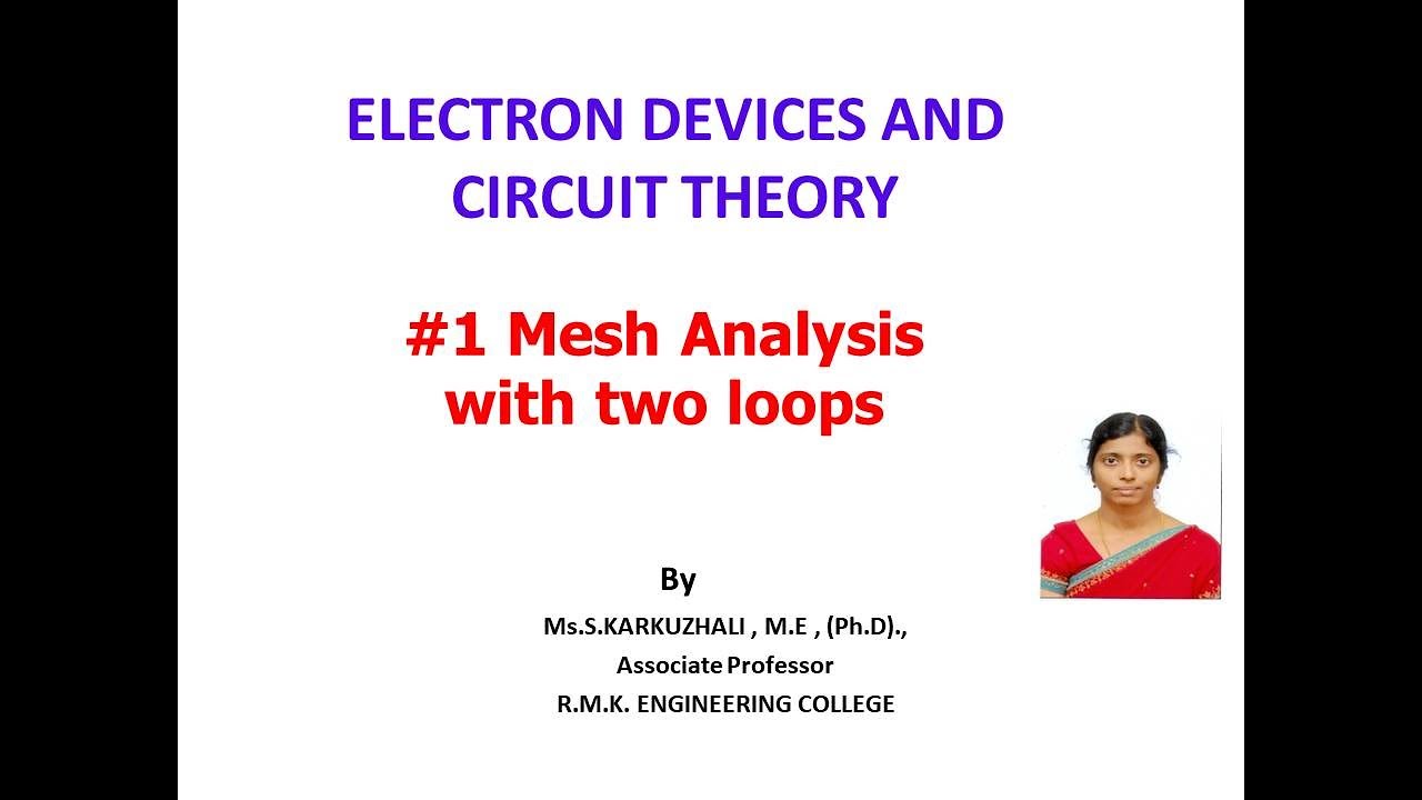 #1 Mesh Analysis with two loops - YouTube