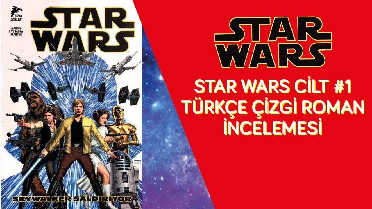 Star Wars Cilt 1- Çizgi Roman İncelemesi - YouTube