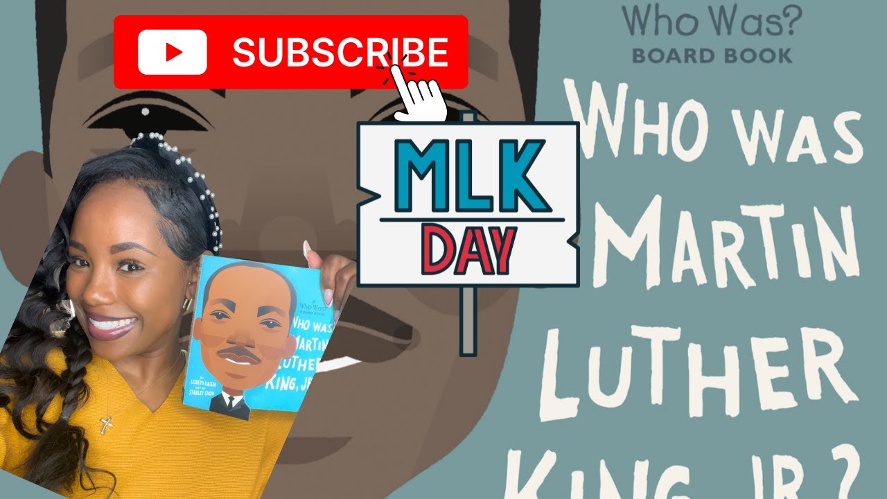 READ ALOUD | Who Was Martin Luther King Jr by Lisabeth Kaiser w/ Art by ...