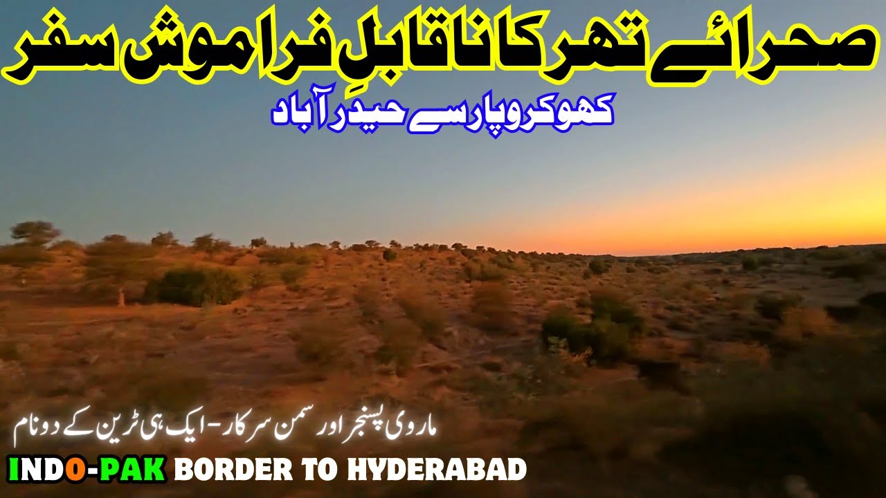 Indo Pak Border to Hyderabad | Discover the Beauty of Thar Desert ...