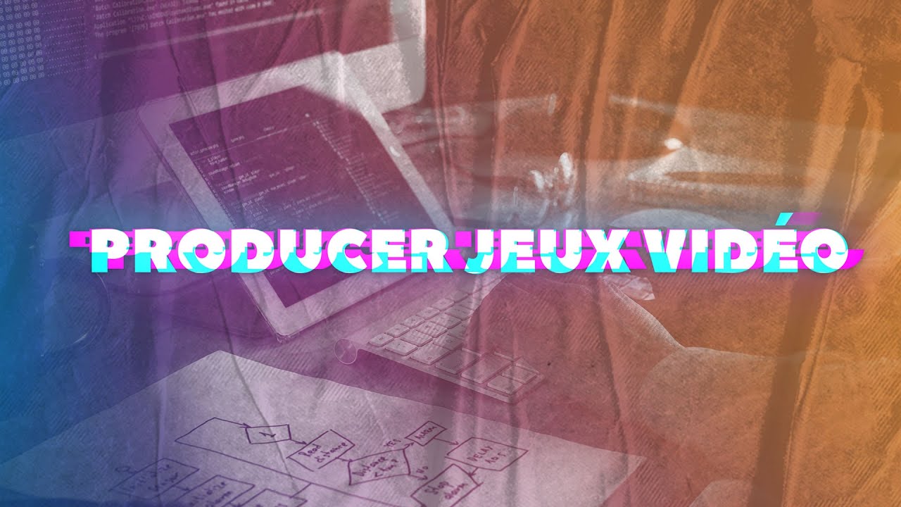Producer jeux vidéo : missions, salaire, compétences et formations ...