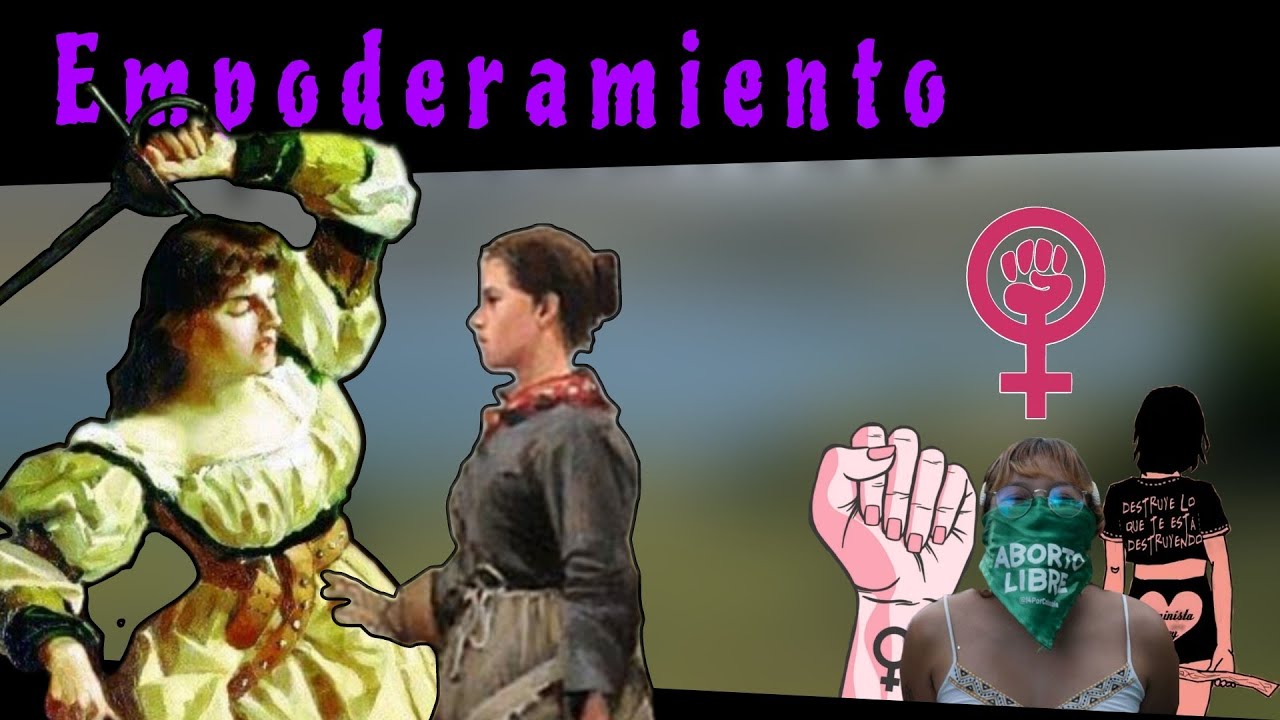Las verdaderas mujeres empoderadas - YouTube