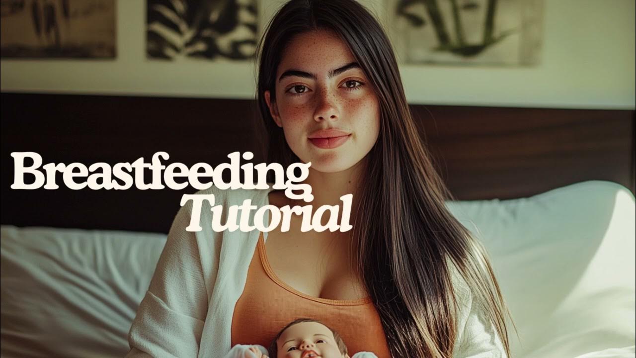 Breastfeeding tutorial (4k) 2024 with Sophia Love - YouTube