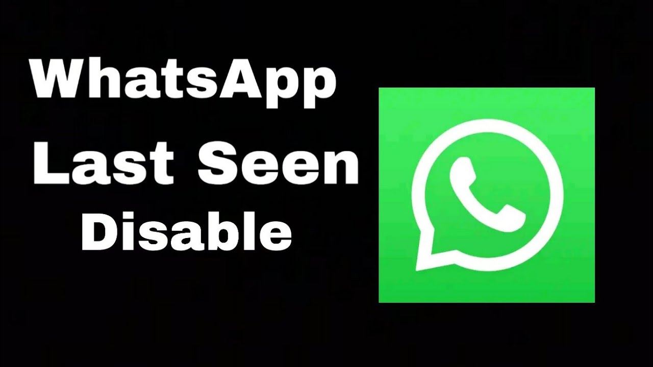 How To Disable last Seen Information In WhatsApp How To Hide