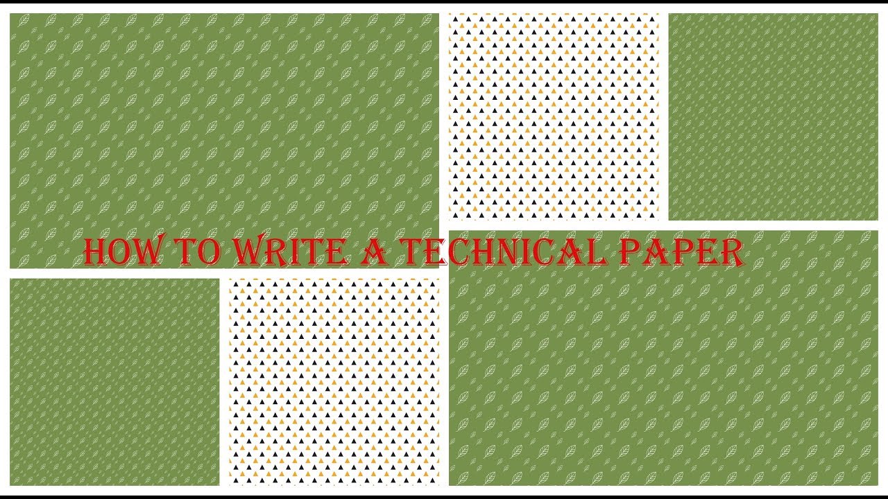 Technical Writing part-1How to write a Technical Paper - YouTube