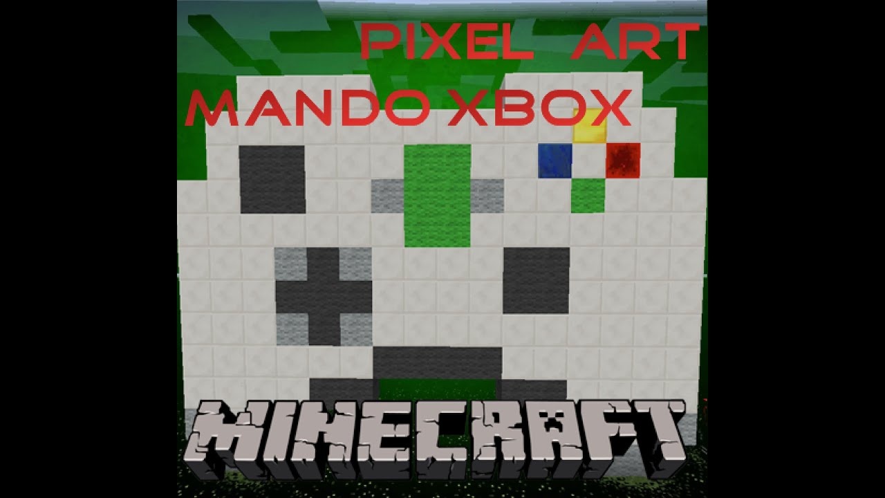 Minecraft Pixel Art - Mando Xbox - YouTube