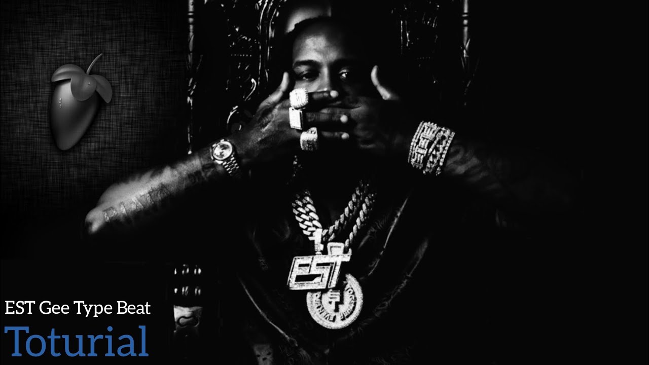 How to make EST Gee Type Beat 2022 In 15 Minutes | FL Studio 20 ...