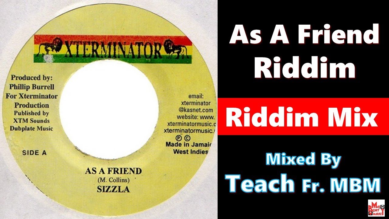 As A Friend Riddim 2005 Teach Fr. Mad Berry Market - YouTube