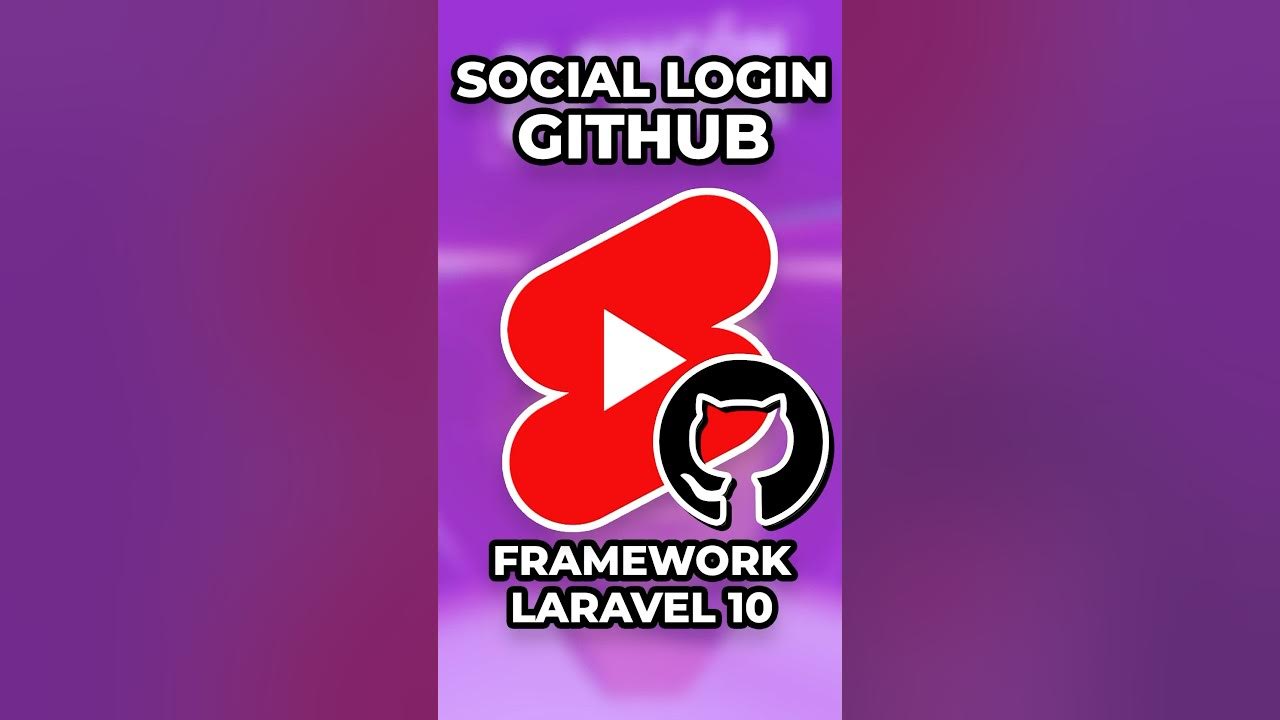 Social Login Con Github | Laravel Socialite #code #github - YouTube