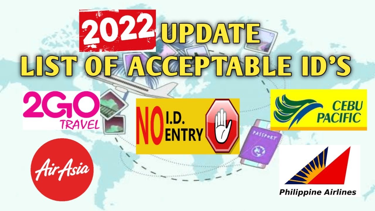 VALID ID'S IN AIRPORT AND 2GO||UPDATE FOR 2022 TRAVEL - YouTube