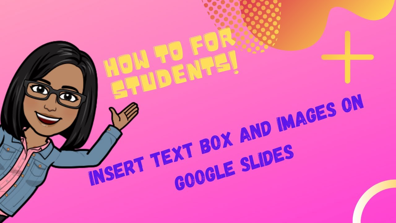 Inserting Text Box and Images on Google Slides - YouTube