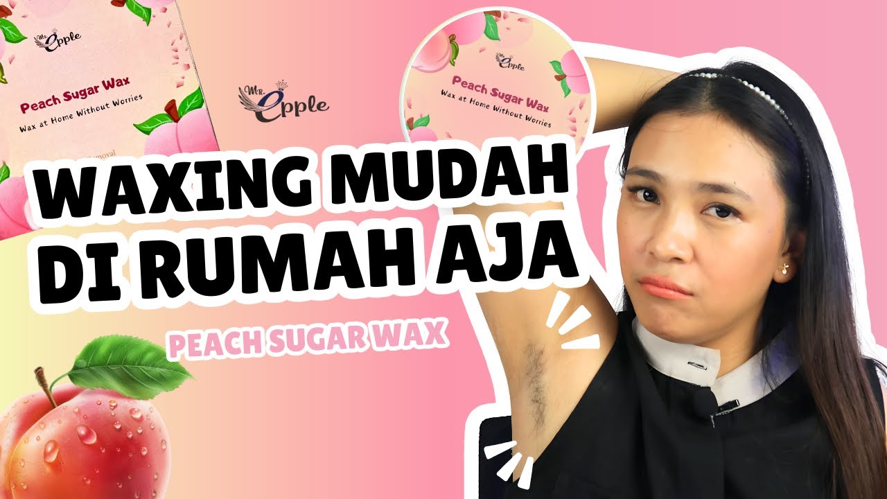 TUTORIAL WAXING KETIAK RIMBUN DIRUMAH AJA! - YouTube