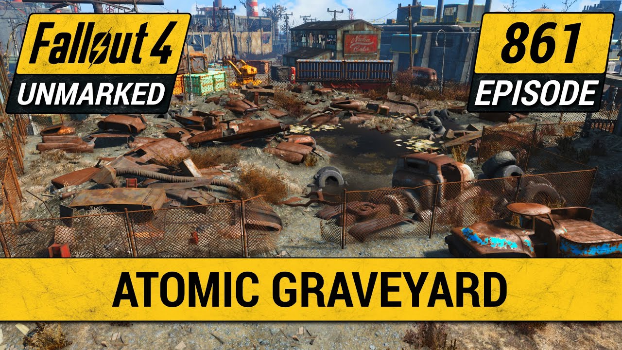 Decaying Atomic Junkyard | Fallout 4 Unmarked | Ep. 861 - YouTube