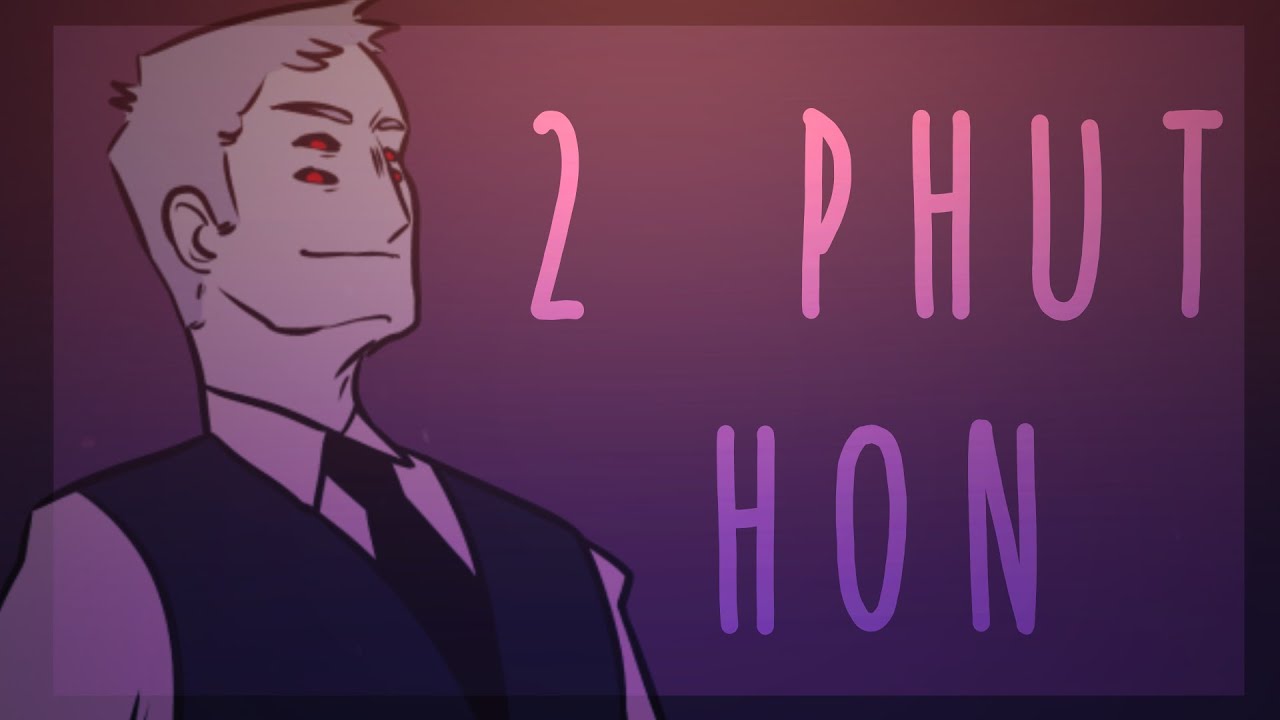 2 Phut Hon [ANIMATION] - YouTube