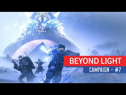 Beyond Light - Campaign - Ep 7