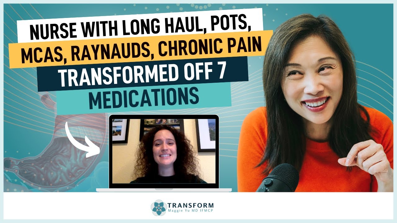 Nurse with Long Haul, POTS, MCAS, Raynauds, Chronic Pain Transformed ...