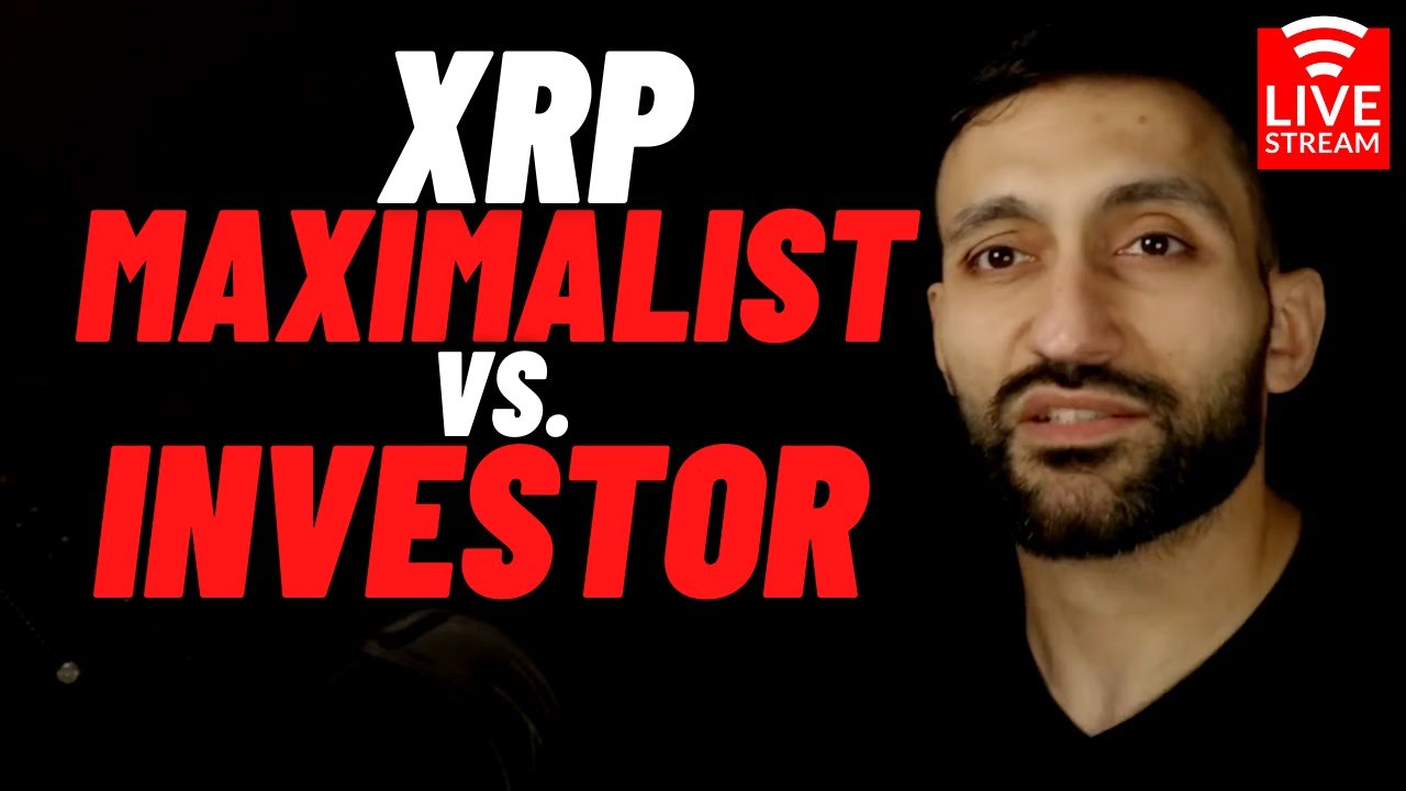 XRP-Maxi vs. XRP-Investor - YouTube