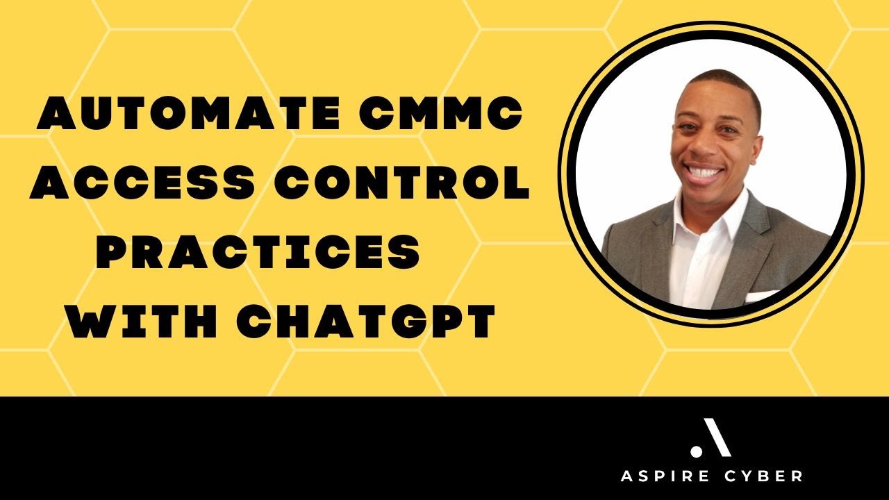 Automate CMMC Access Control Requirements with ChatGPT - YouTube