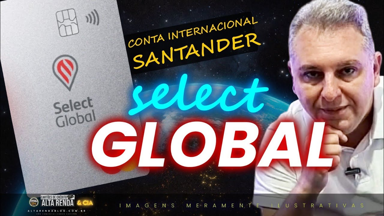 💳CONTA GLOBAL SELECT DO SANTANDER! SERÁ QUE VALE A PENA MESMO?A FEBRE ...