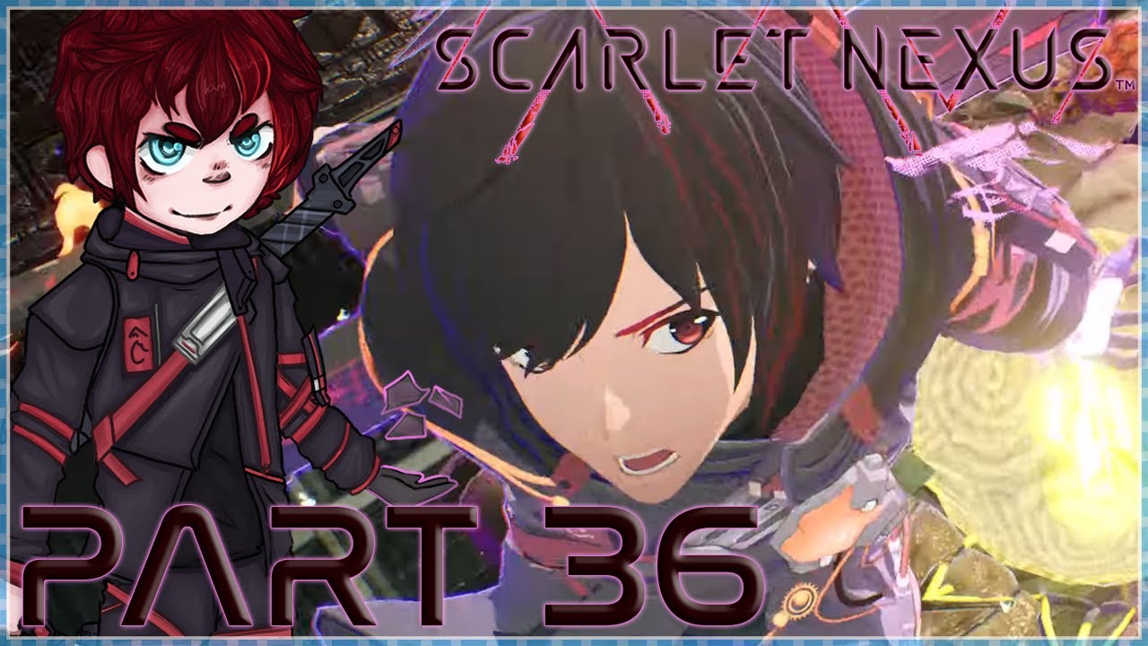 I FEEL POWERFUL! - SCARLET NEXUS Let's Play Part 36 (1440p 60FPS PC ...