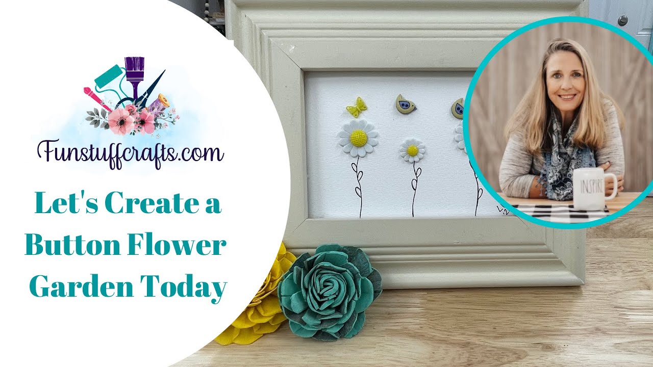 Fun and Easy Button Flower Garden Art - YouTube