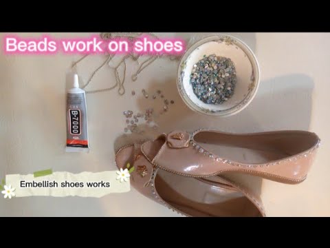 Embellish shoes#🌺 work design idea🌺. renovate# old shoes🌺into new ...