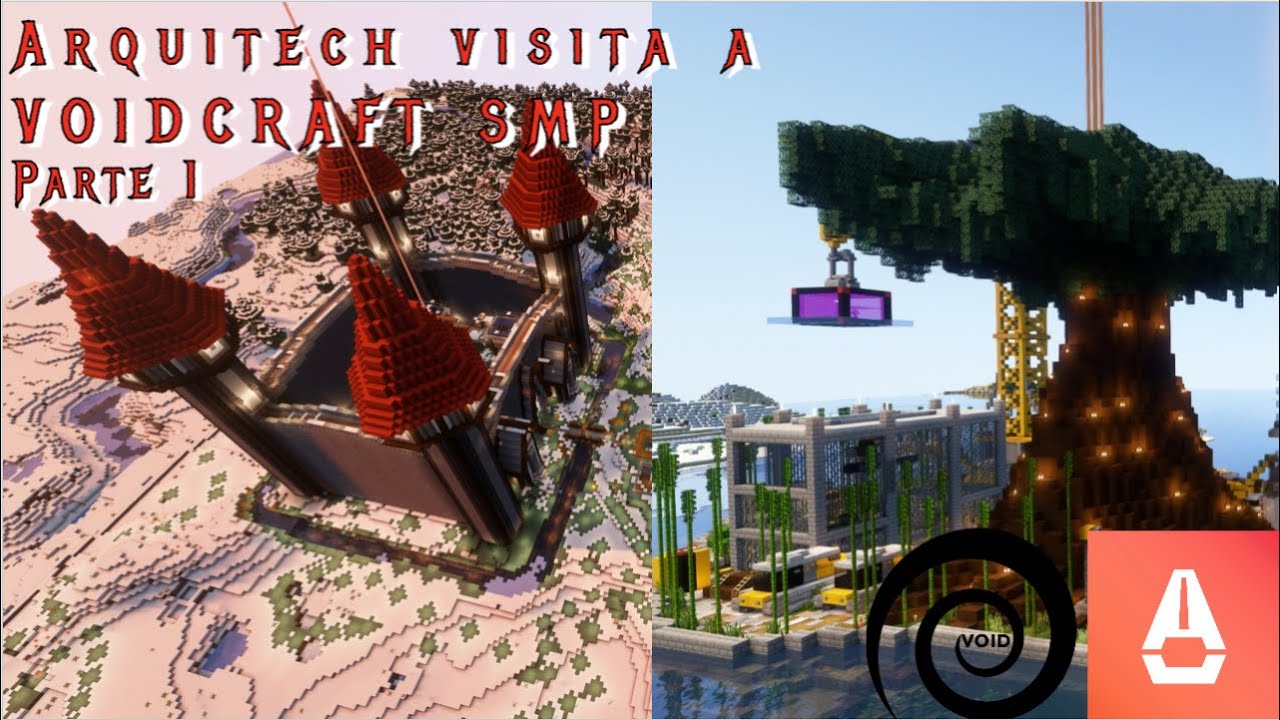 Tour Minecraft tecnico Arquitech visita Voidcraft SMP Parte 1 - YouTube