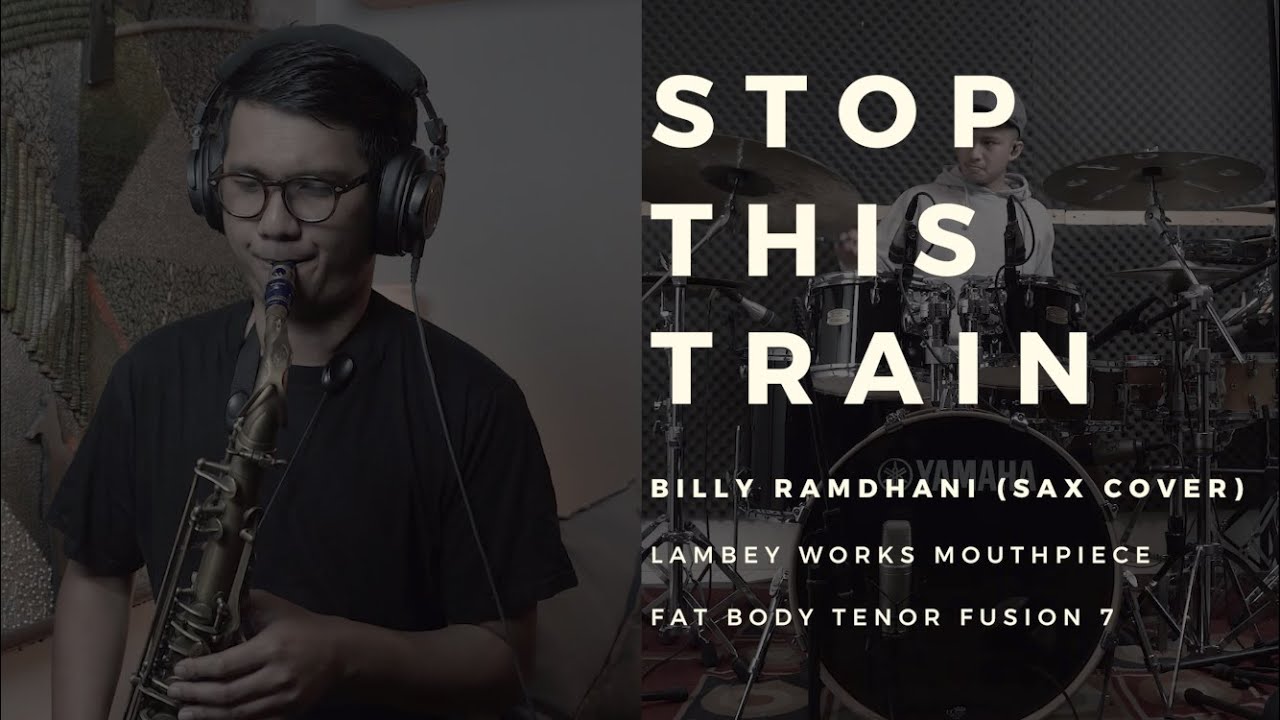 Stop This Train - Joshua Redman (Cover by Billy Ramdhani ft. Rully Parulian) - YouTube