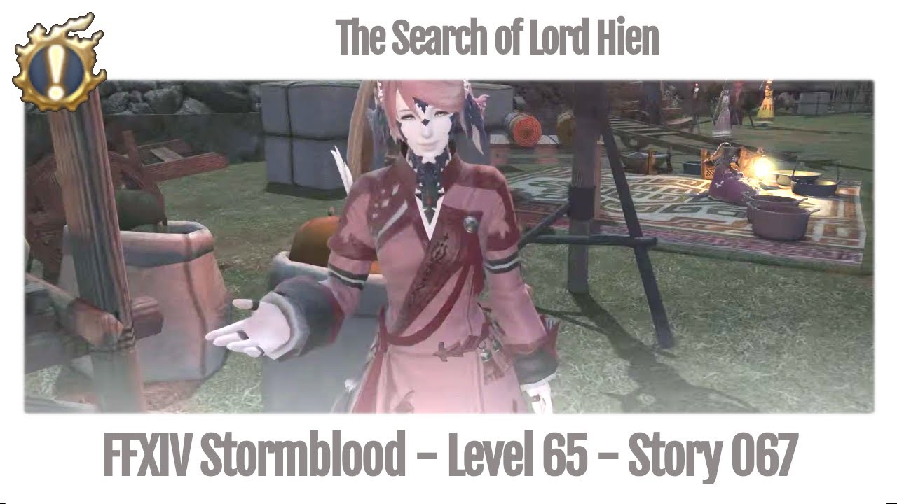 FFXIV The Search of Lord Hien - Story 067 - Stormblood - YouTube