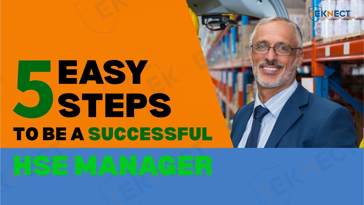 Be a Successful HSE Manager in 5 Steps丨Super Condensed Guide #hse # ...